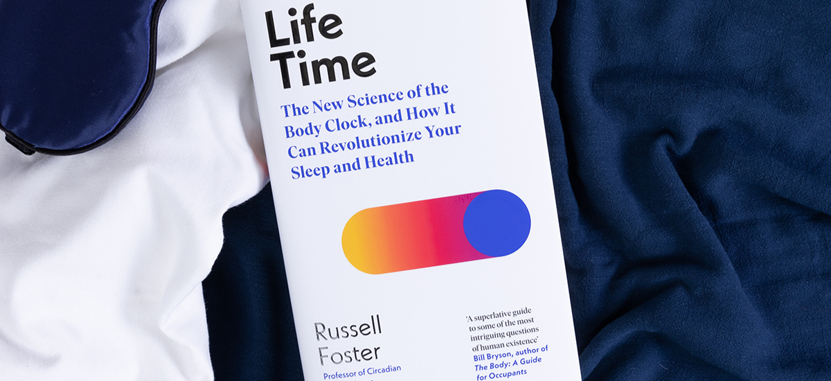 Life Time: A Book by Russell Foster